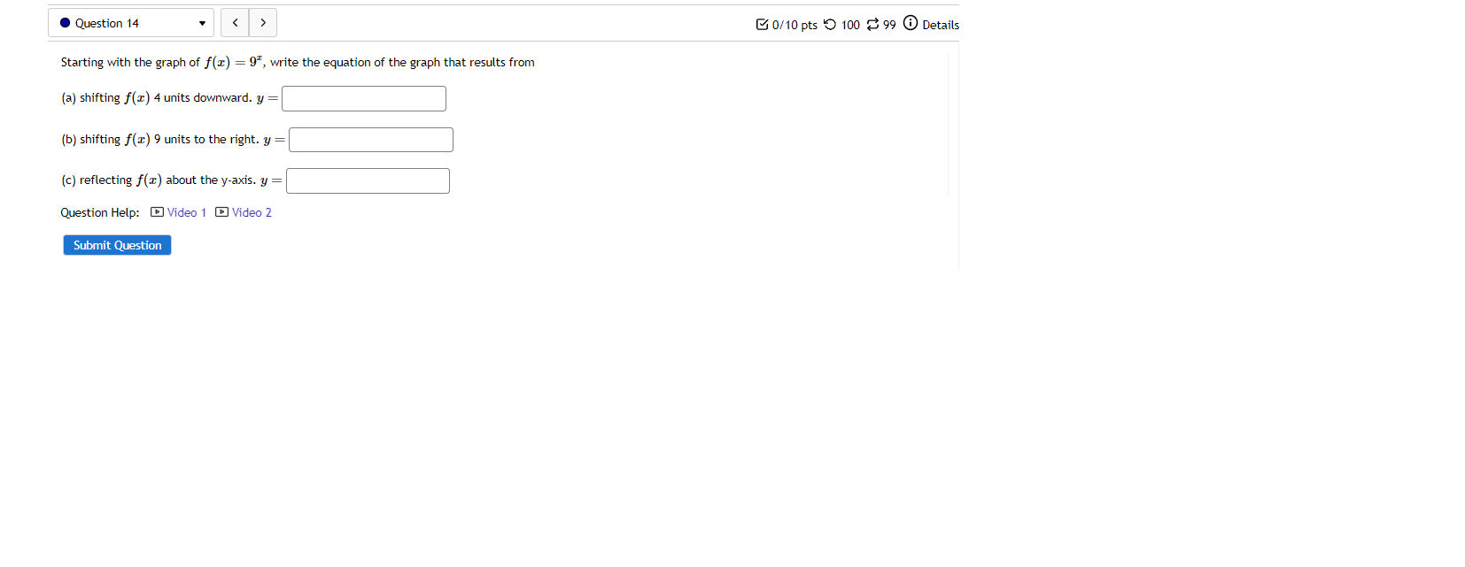 Solved Starting with the graph of f(x)=9x, write the | Chegg.com