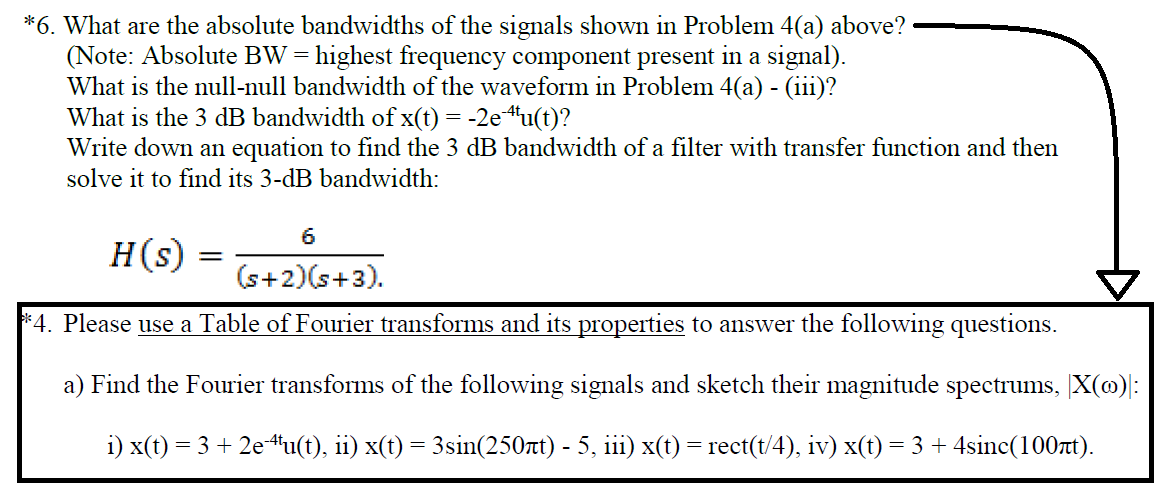 Solved *6. What are the absolute bandwidths of the signals | Chegg.com