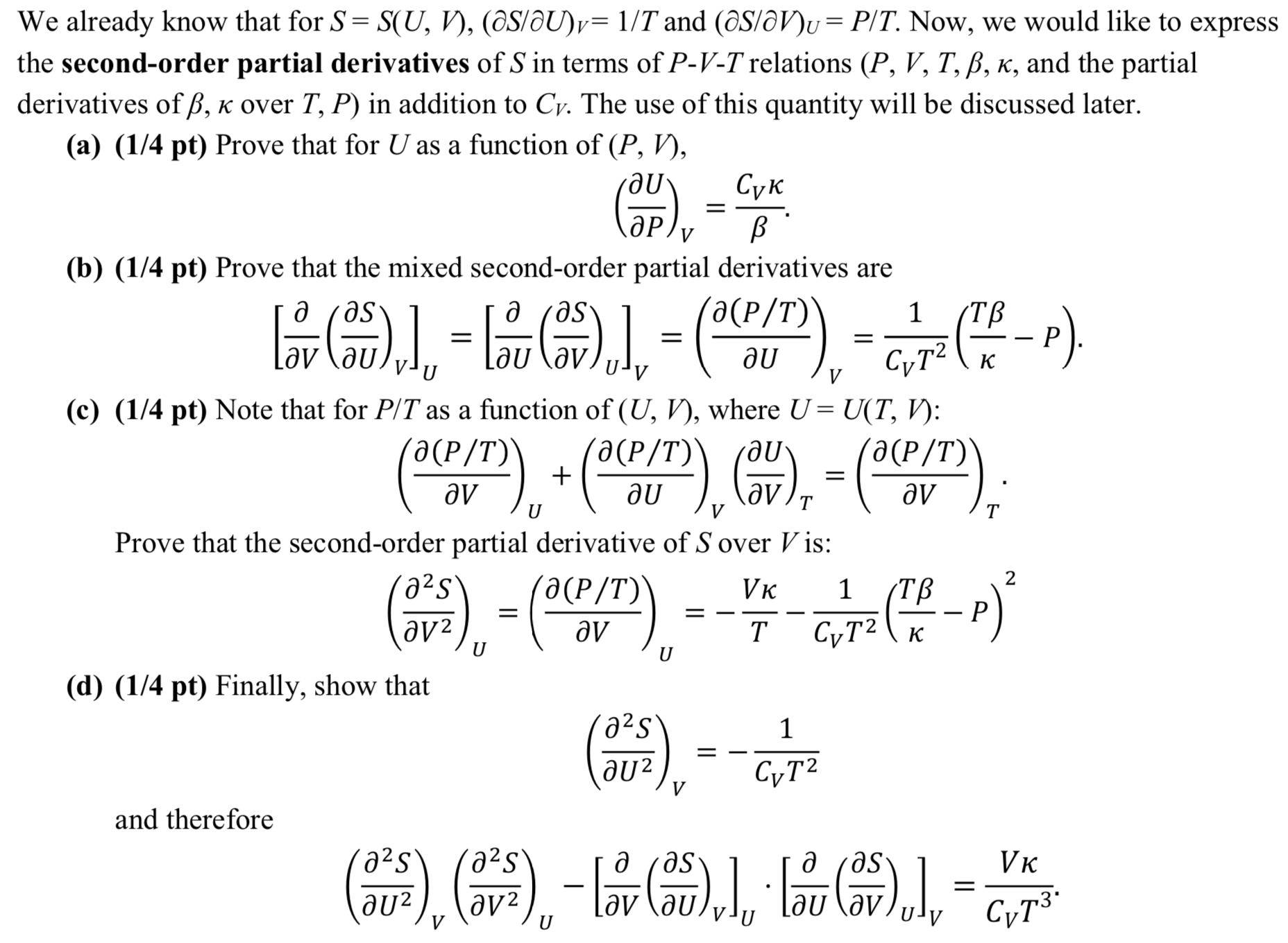Solved We already know that for S=S(U,V),(∂S/∂U)V=1/T and | Chegg.com | Chegg.com