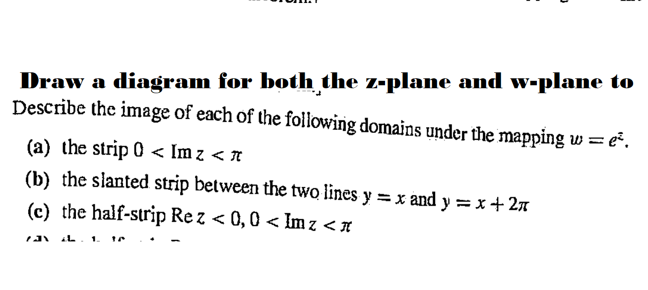Solved Draw a diagram for both the z-plane and w-plane to | Chegg.com