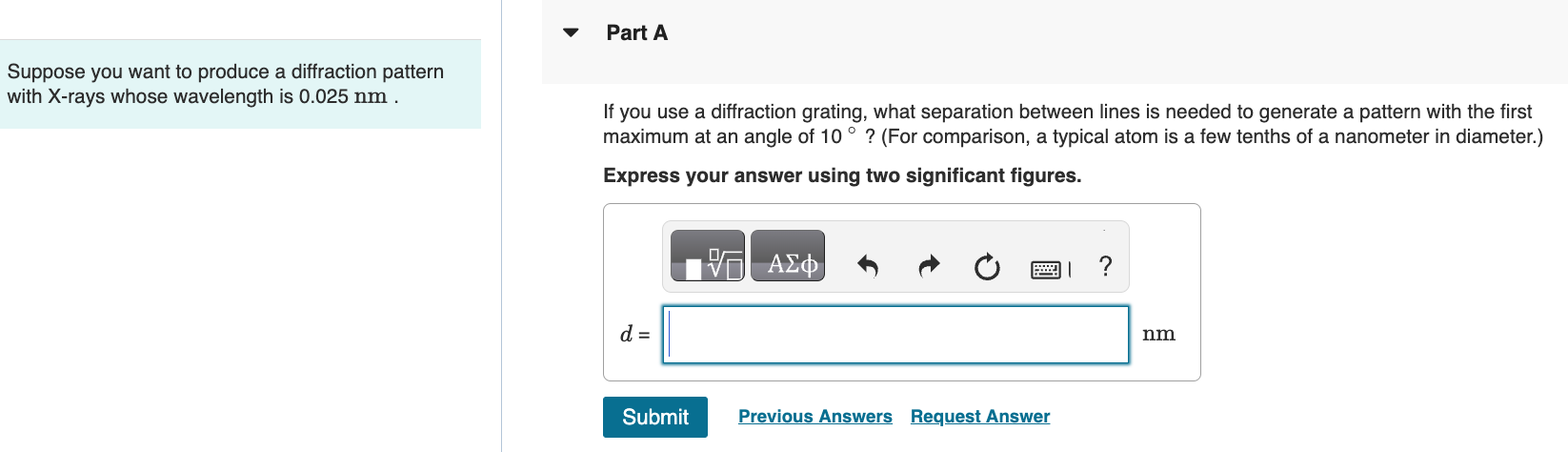 Solved Suppose you want to produce a diffraction pattern | Chegg.com