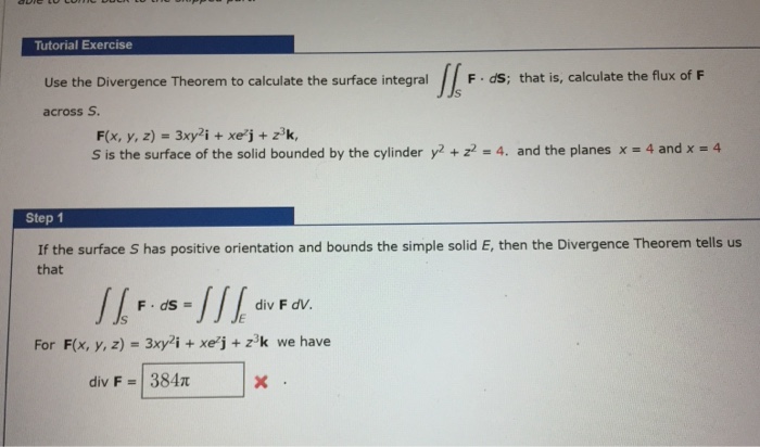 Solved Tutorial Exercise Use the Divergence Theorem to | Chegg.com