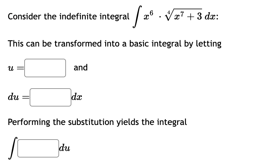 Solved Consider the indefinite integral \\( \\int x^{6} | Chegg.com