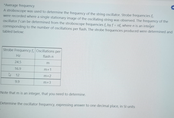 Solved + *Average frequency A stroboscope was used to | Chegg.com