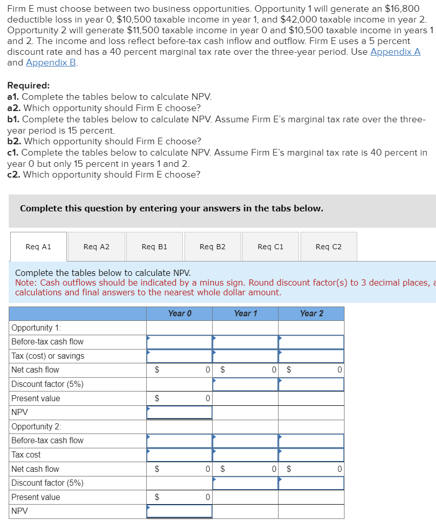 Firm E must choose between two business | Chegg.com