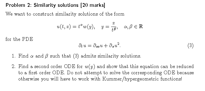 Solved Problem 2: Similarity solutions [20 marks] We want to | Chegg.com