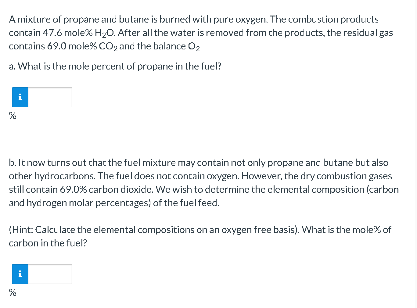 Solved A mixture of propane and butane is burned with pure | Chegg.com