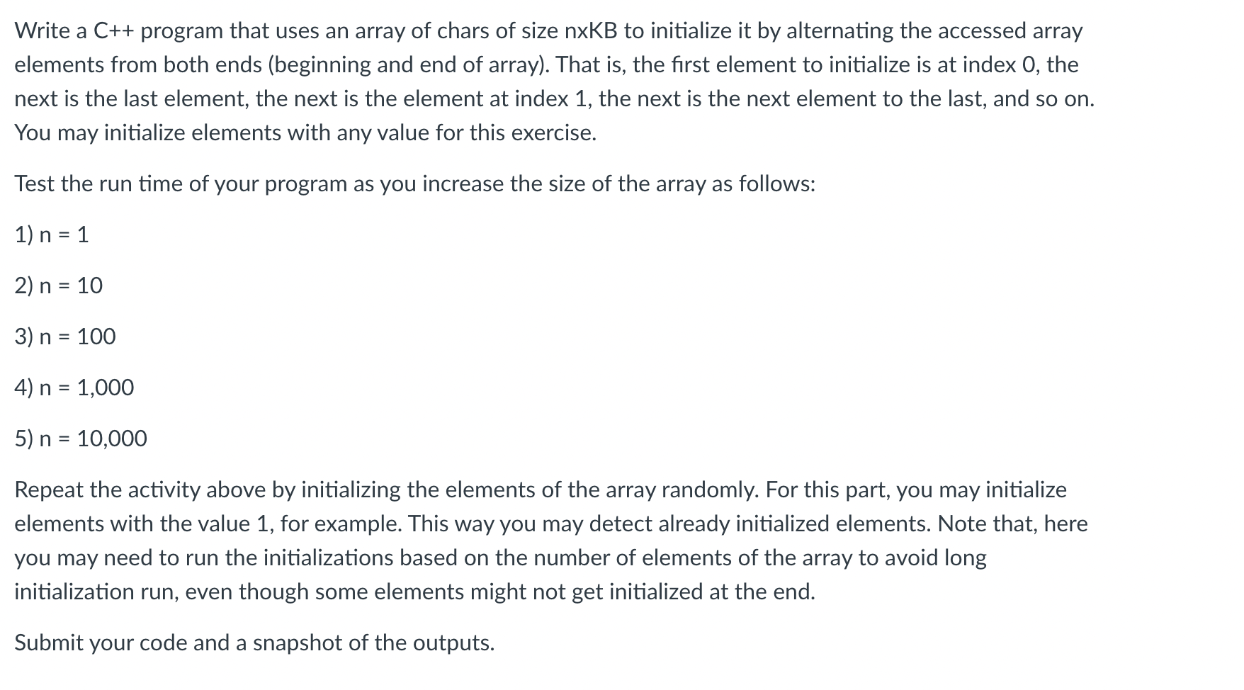 Solved Write a C++ program that uses an array of chars of | Chegg.com