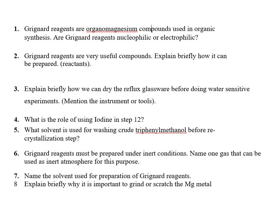 Solved 1. Grignard reagents are organomagnesium compounds | Chegg.com