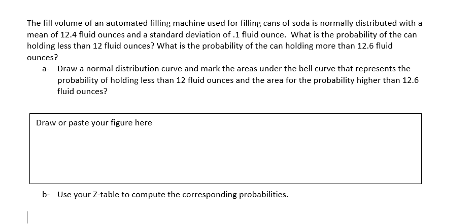 Solved The fill volume of an automated filling machine used | Chegg.com