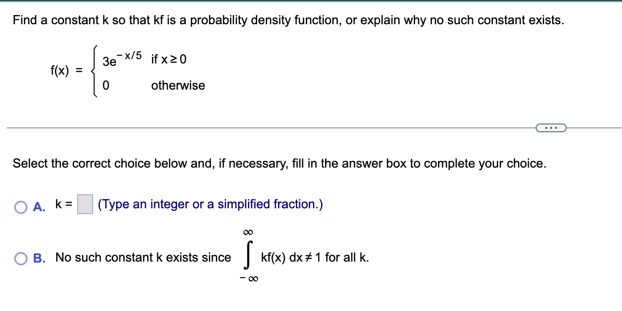 Solved Find a constant k so that kf is a probability density | Chegg.com