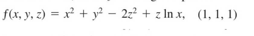 Solved find ∇f at the given point.f(x,y,z)=x2+y2−2z2+zlnx | Chegg.com