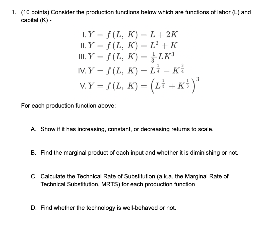 Solved 1. (10 points) Consider the production functions | Chegg.com