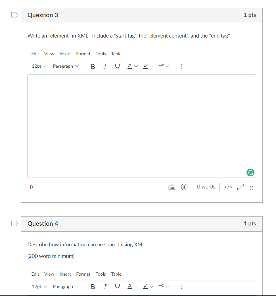Solved Write an "element" in XML. Include a "start tag", the | Chegg.com
