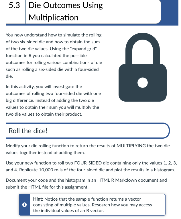 Solved 5.3 Die Outcomes Using Multiplication You now | Chegg.com