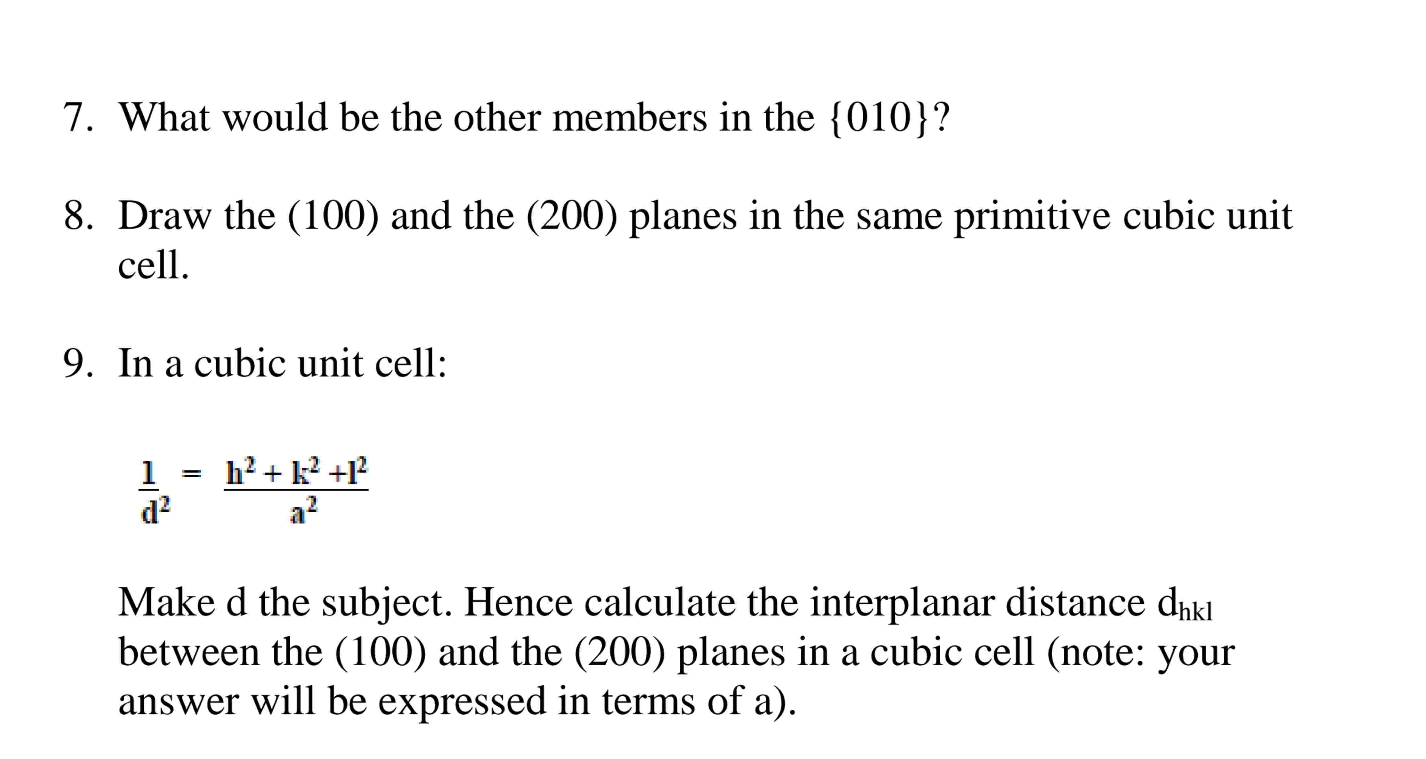Solved What would be ﻿the other members in ﻿the {010} ?Draw | Chegg.com