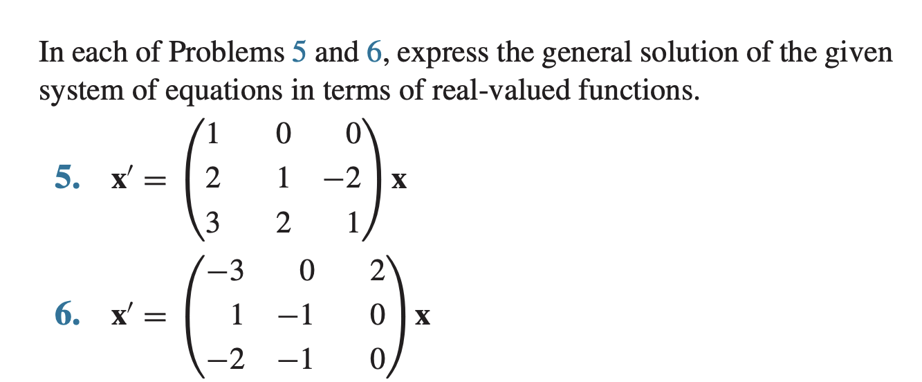 Solved In each of Problems 5 and 6, express the general | Chegg.com