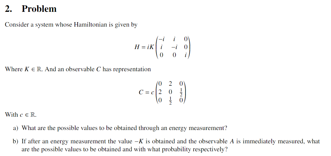Solved Consider a system whose Hamiltonian is given by | Chegg.com