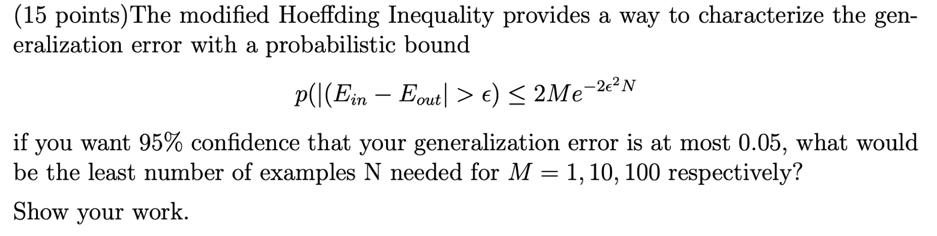 Solved (15 points) The modified Hoeffding Inequality | Chegg.com