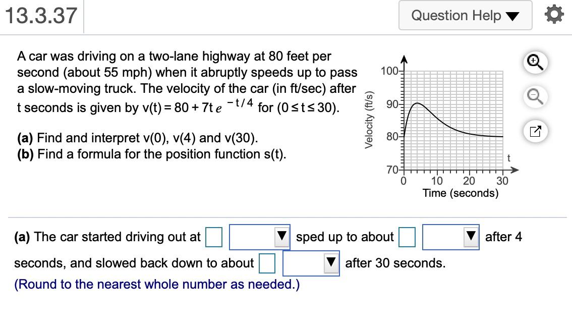 Solved 13.3.37 Question Help 100- A car was driving on a | Chegg.com