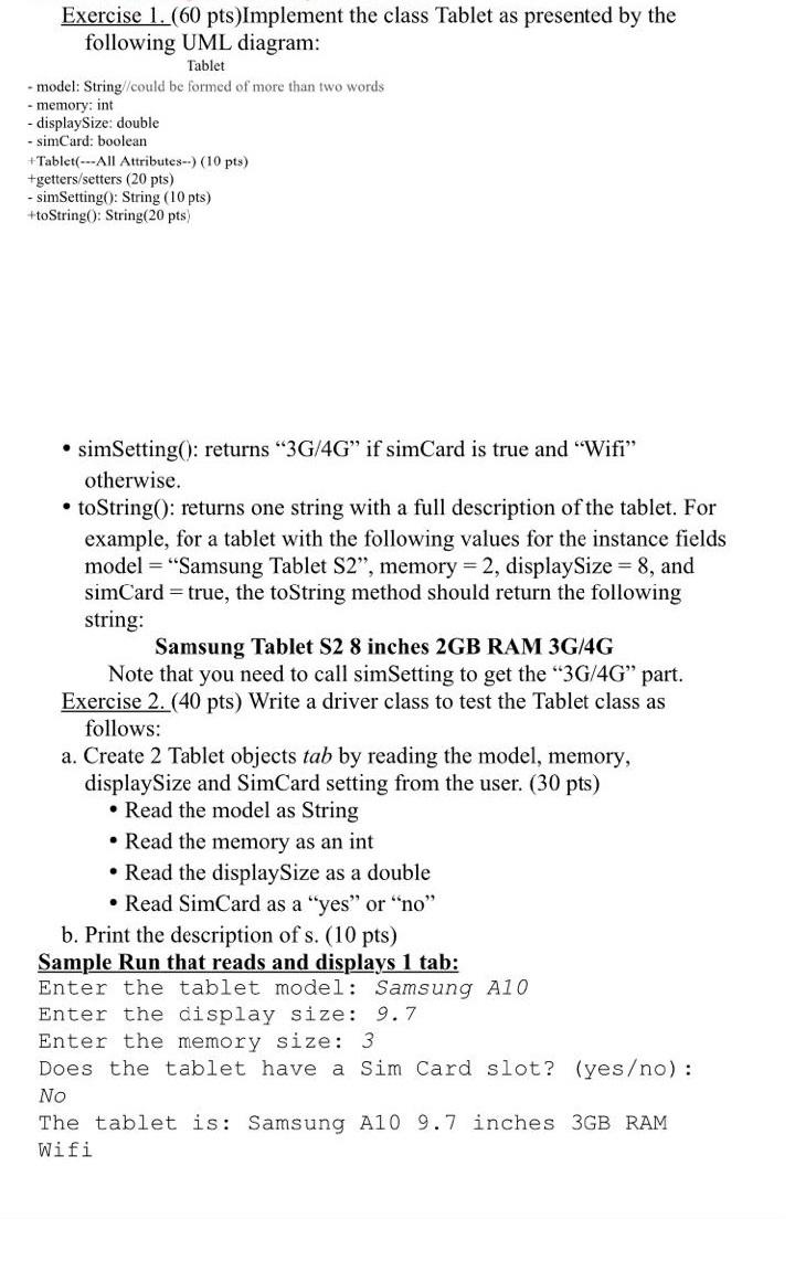 Solved Exercise 1. (60 pts)Implement the class Tablet as | Chegg.com