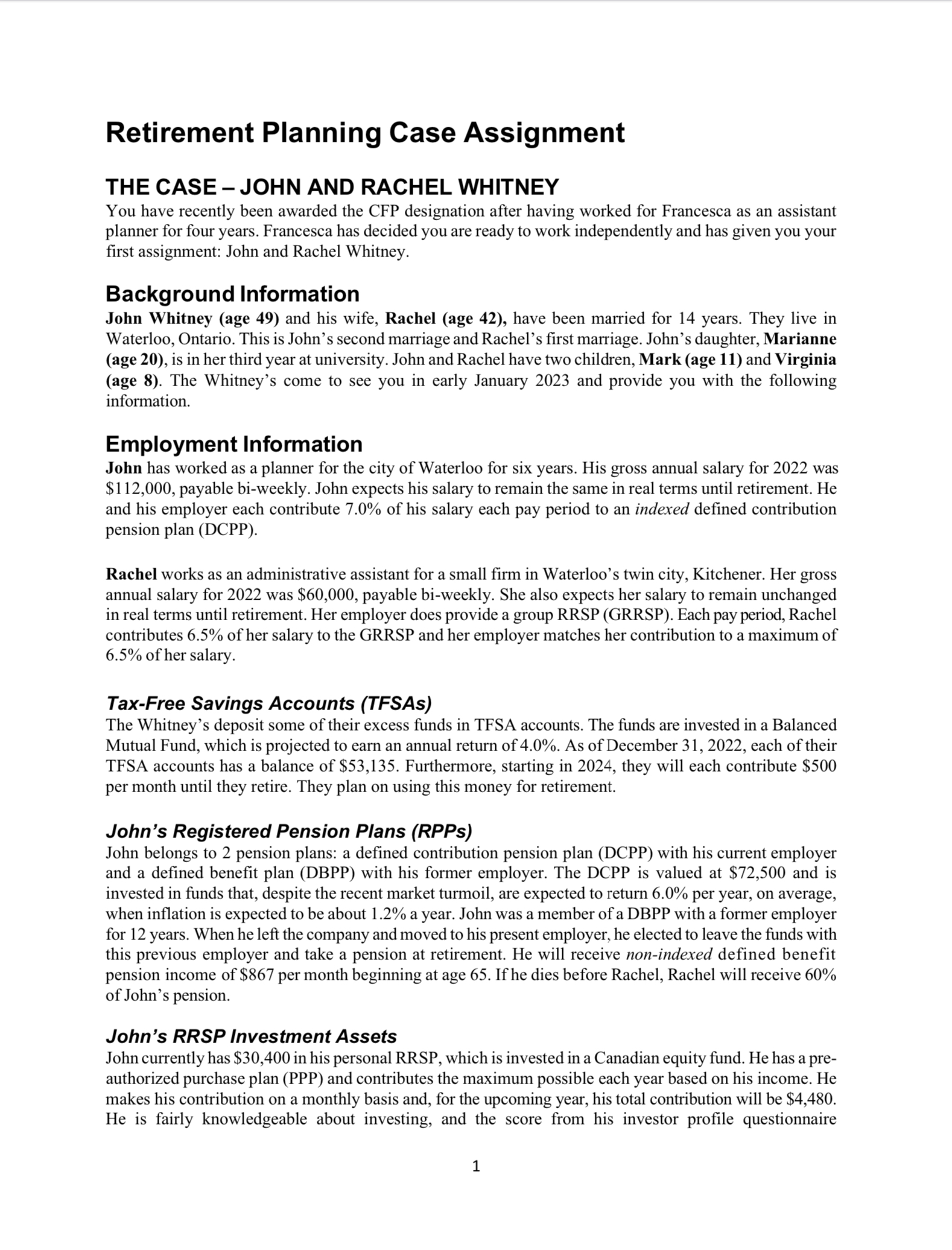 Retirement Planning Case Assignment THE CASE - JOHN | Chegg.com