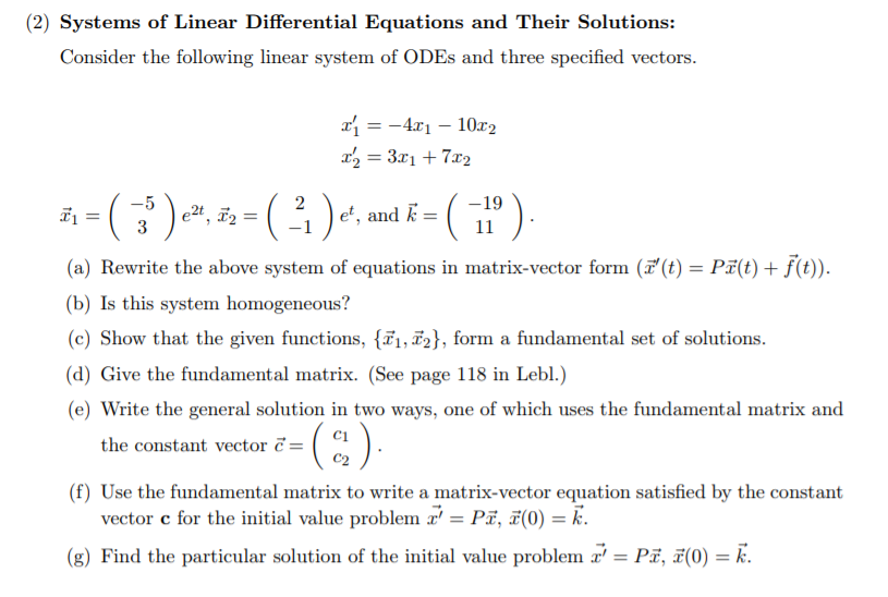 Solved (2) Systems of Linear Differential Equations and | Chegg.com