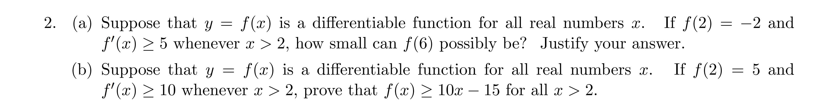 Solved = If f(2) = 2. (a) Suppose that y = f(x) is a | Chegg.com