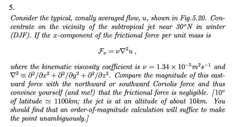 Solved Consider the typical, zonally averaged flow, u, | Chegg.com