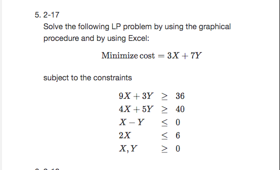 Solved 5. 2-17 Solve the following LP problem by using the | Chegg.com