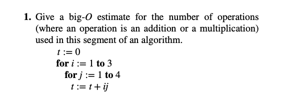 Solved Give a big- O ﻿estimate for the number of | Chegg.com