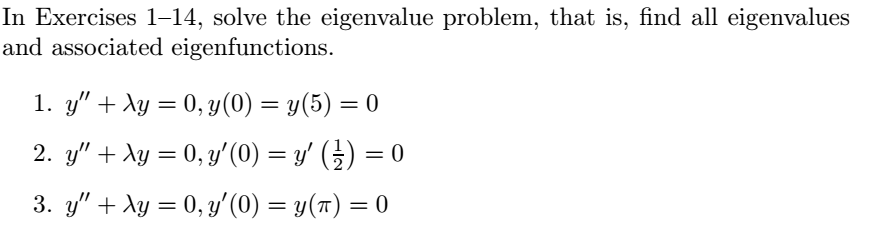 Solved In Exercises 1−14, solve the eigenvalue problem, that | Chegg.com