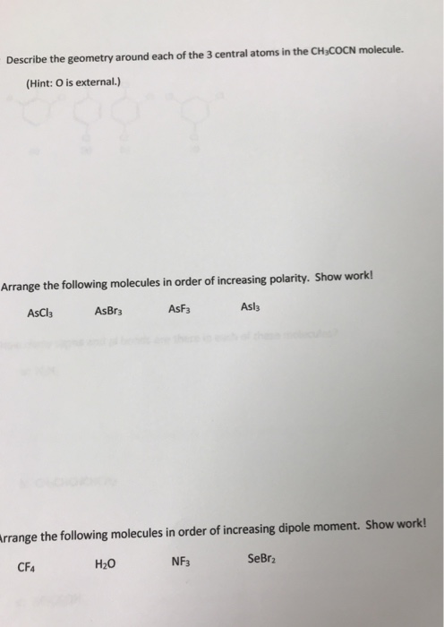 Solved Describe the geometry around each of the 3 central | Chegg.com
