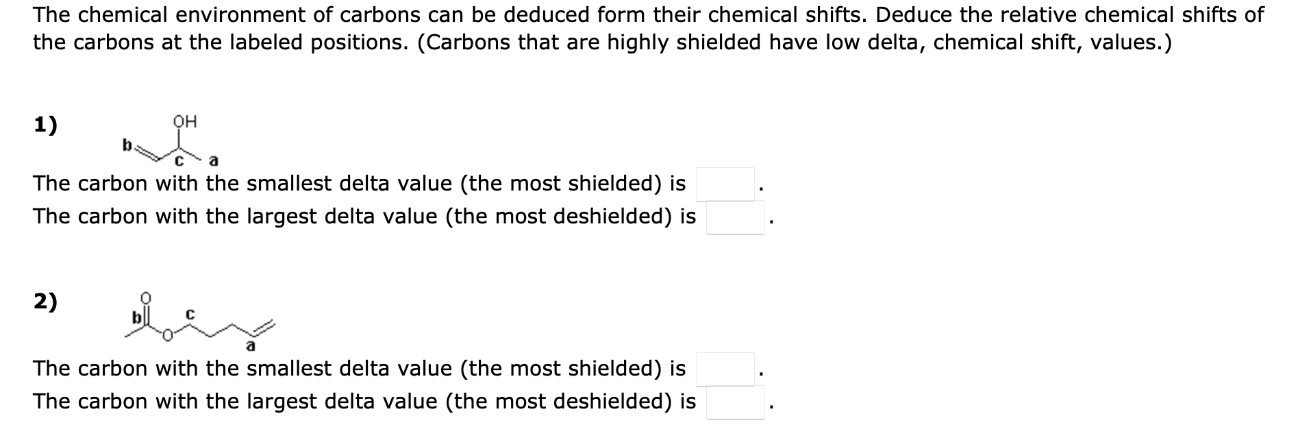 Solved The chemical environment of carbons can be deduced | Chegg.com