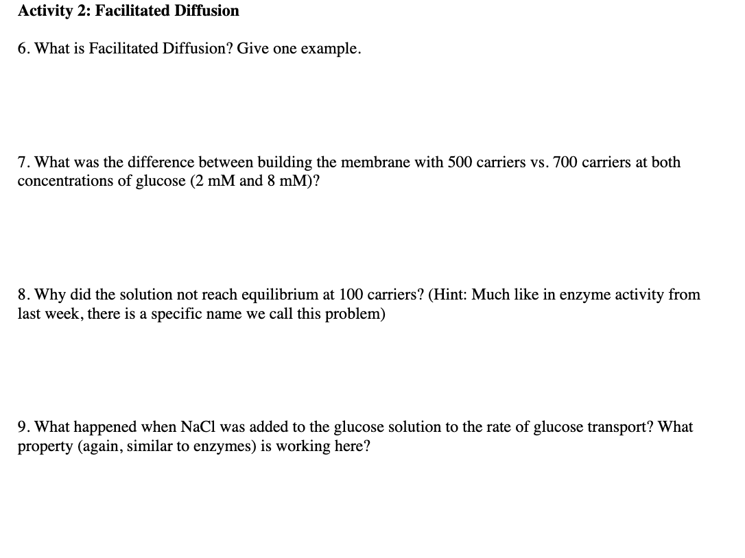 Solved Activity 2: Facilitated Diffusion 6. What is | Chegg.com