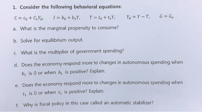 Solved 1. Consider the following behavioral equations: a. | Chegg.com