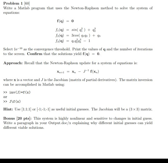 Solved Problem 1 [60 Write A Matlab Program That Uses The