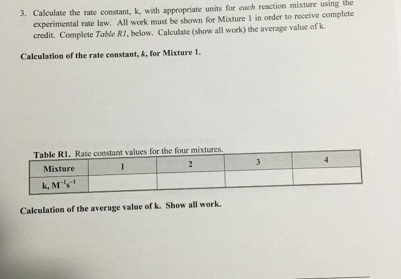 Solved 3. Calculate the rate constant, k, with appropriate | Chegg.com