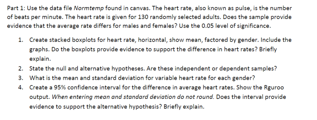 Solved Part 1: Use the data file Normtemp found in canvas. | Chegg.com
