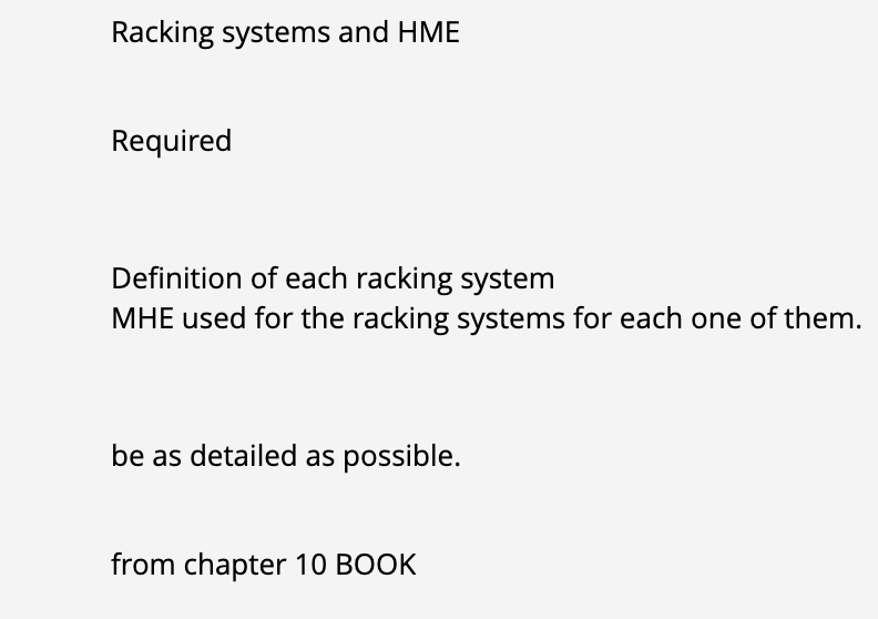 Solved Racking systems and HME Required Definition of each | Chegg.com
