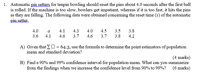 Solved 1. Automatic pin setters for tenpin bowling should | Chegg.com