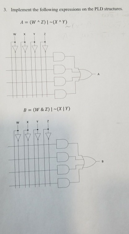 Solved 3. Implement the following expressions on the PLD | Chegg.com
