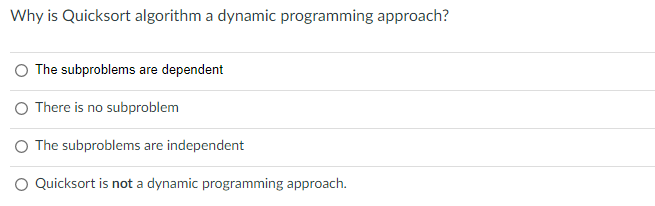 Solved Why Is Quicksort Algorithm A Dynamic Programming 3832