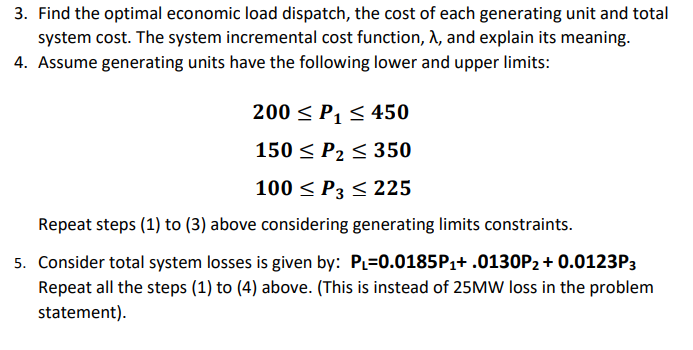 Solved A three generating units operating in a thermal power | Chegg.com