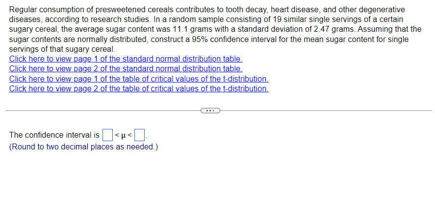 Solved Regular consumption of presweetened cereals | Chegg.com