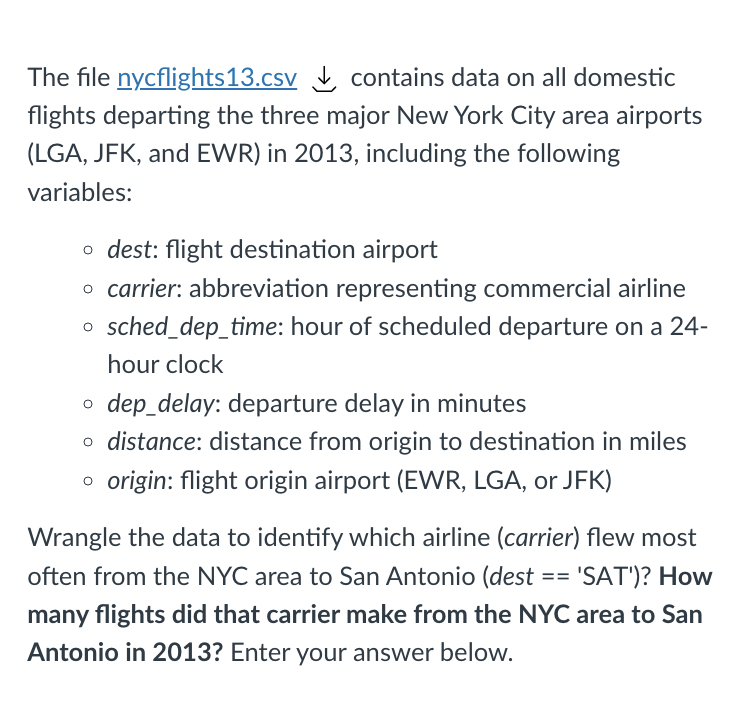 Solved The file nycflights13.csv ↓ contains data on all | Chegg.com