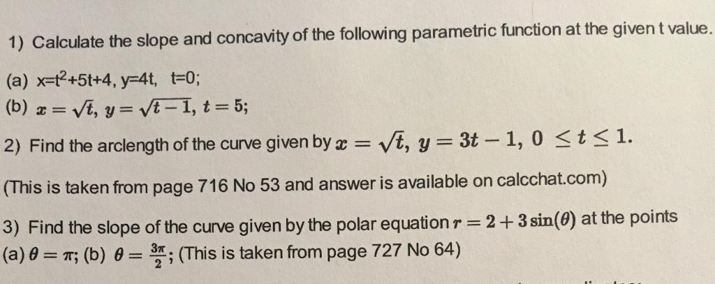 Solved 1) Calculate the slope and concavity of the following | Chegg.com