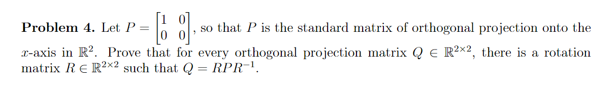 Solved Problem 4. Let P= 1. so that P is the standard matrix | Chegg.com