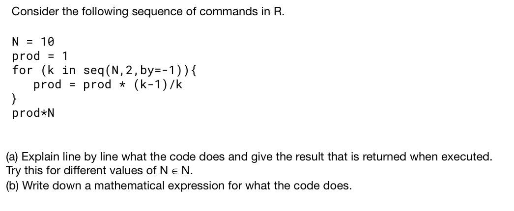Solved Consider the following sequence of commands in R. | Chegg.com