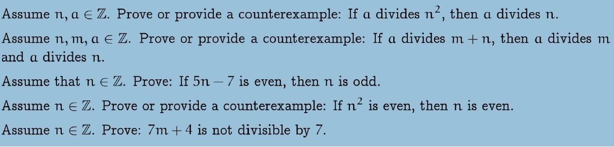 Solved Assume n, a € Z. Prove or provide a counterexample: | Chegg.com
